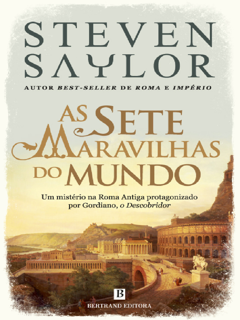 As Sete Maravilhas Do Mundo - Steven Saylor | PDF | Roma Antiga ...
