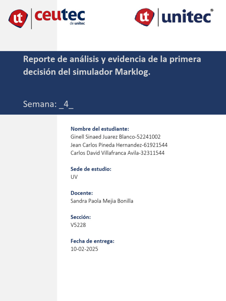 Reporte de Análisis y Evidencia de La Primera Decisión Del Simulador Marklog, S4 | PDF ...
