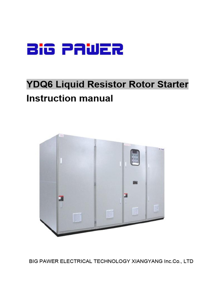 YDQ6 Liquid Resistor Rotor Starter Instruction Manual 2021-03 V1.0 ...