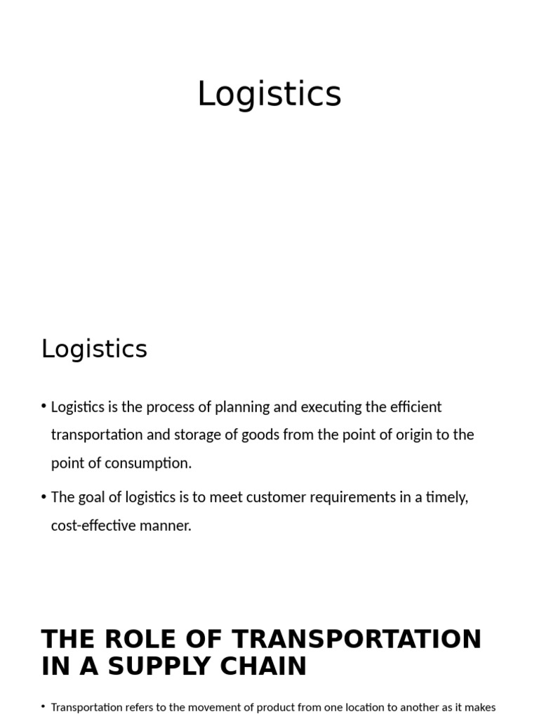 Logistics and Transportation Overview | PDF