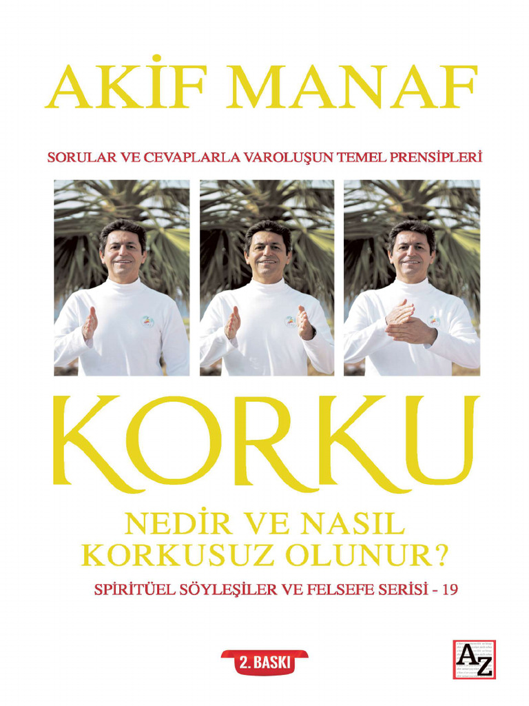 Akif Manaf - Korku Nedir Ve Nasıl Korkusuz Olunur | PDF