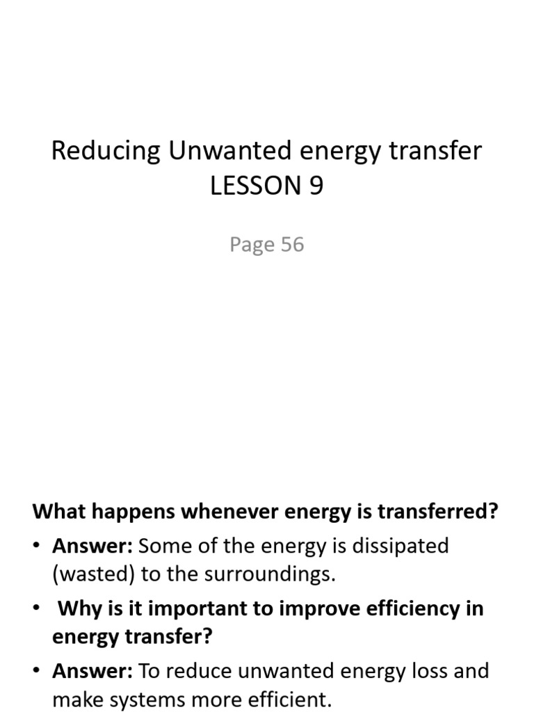 Reducing Unwanted energy transfer lesson 9 | PDF | Friction | Thermal ...