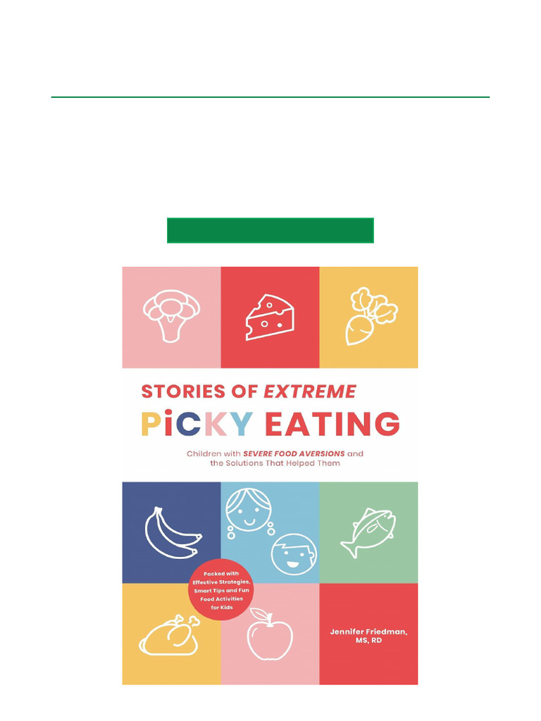 Stories of Extreme Picky Eating Children With Severe Food Aversions and ...