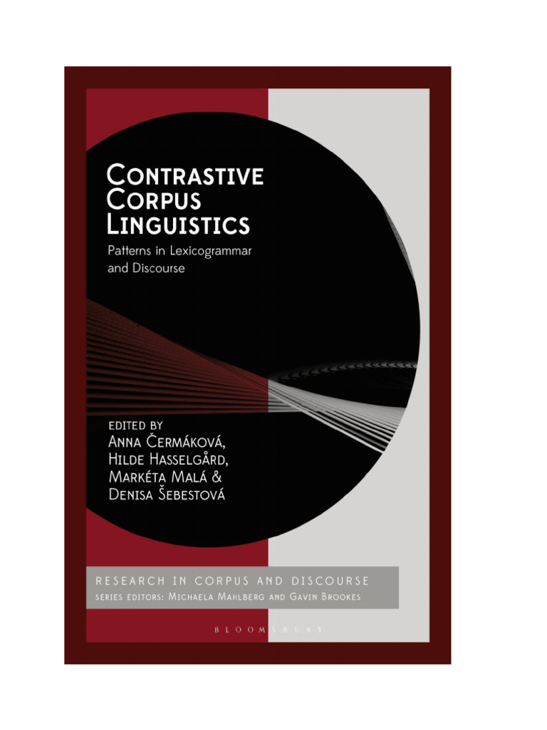 Contrastive Corpus Linguistics Patterns in Lexicogrammar and Discourse ...