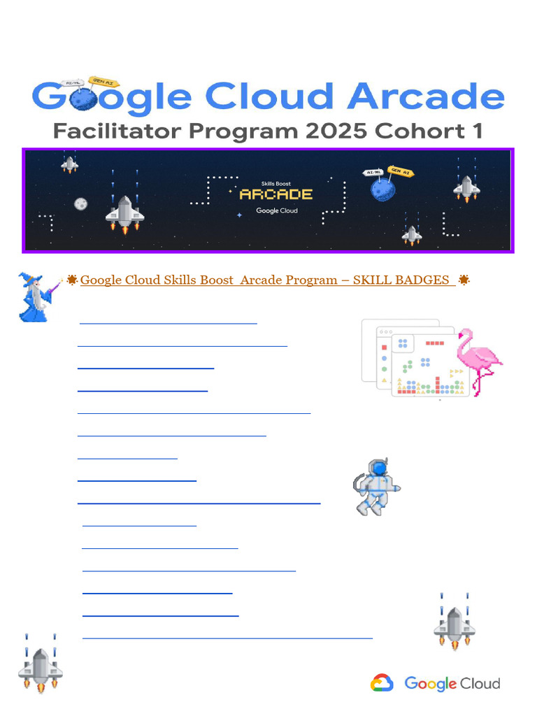 Arcade Skills Badges List - Digital Dominators - GCAF 2025 C-1-2 | PDF ...