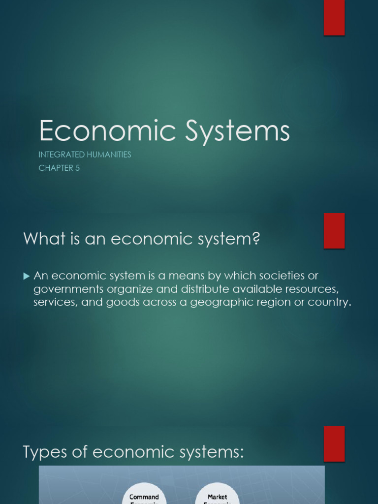 Four Types of Economic Systems | PDF