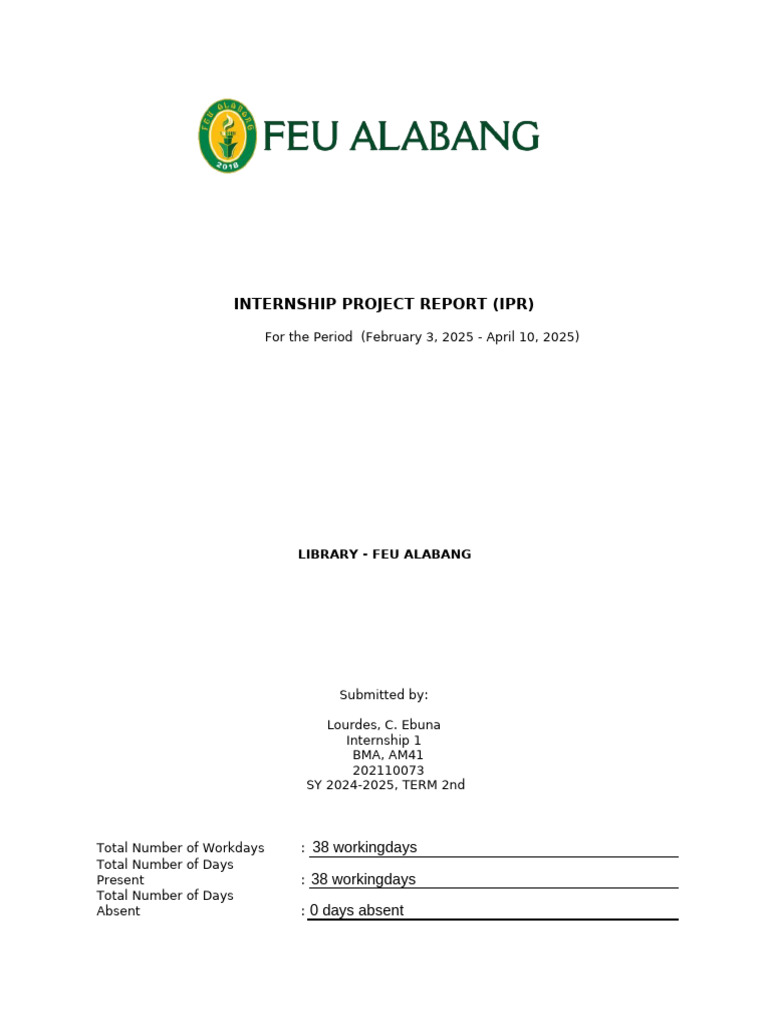 Ebuna, Lourdes - FO-ACAD-IALAP-013-REV.1 Internship Project Report Template - FEU Alabang | PDF