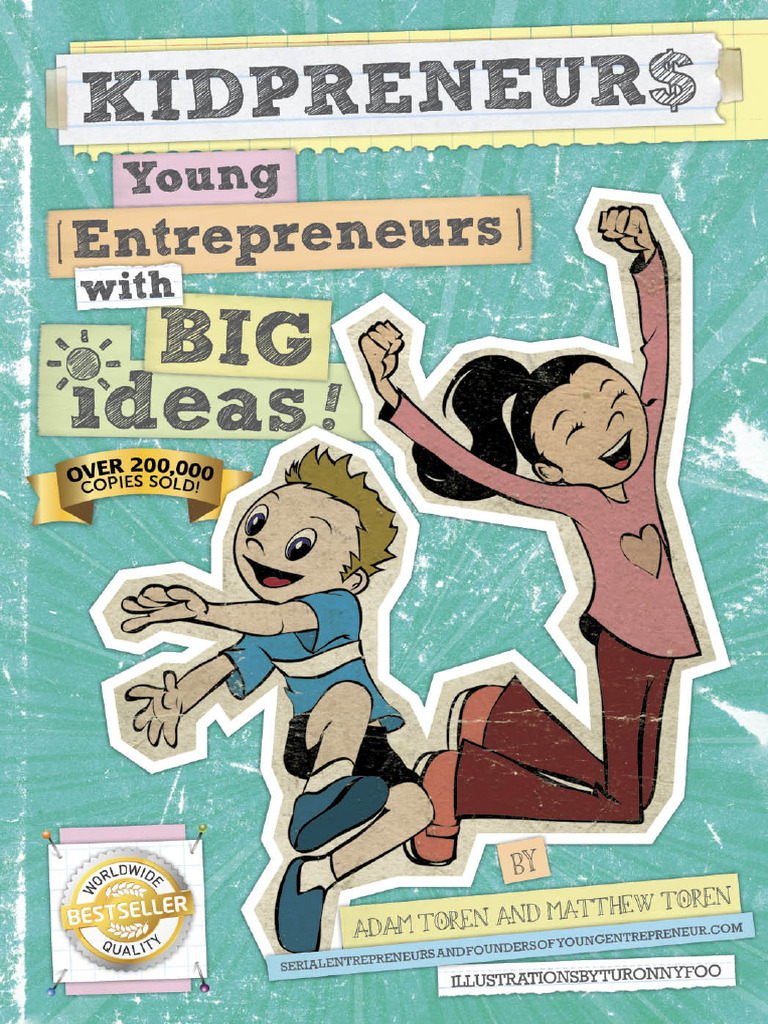 KidpreneursYoung Entrepreneurs With BIG Ideas-200718-093842 | PDF