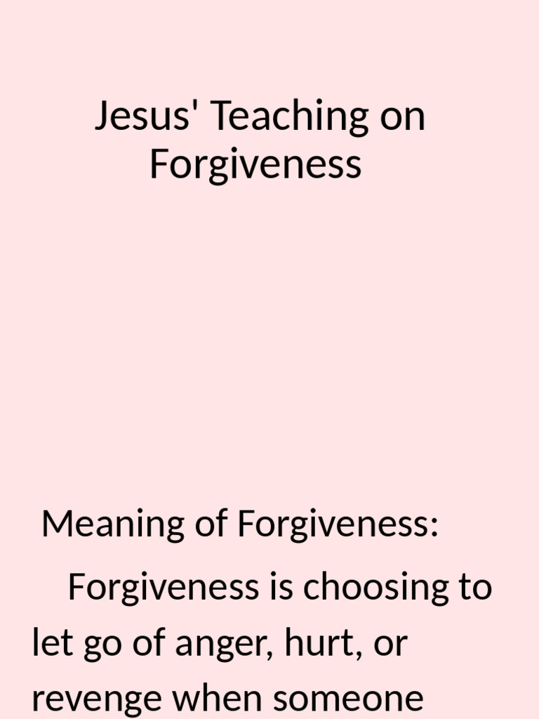 Jesus' Teachings on Forgiveness | PDF