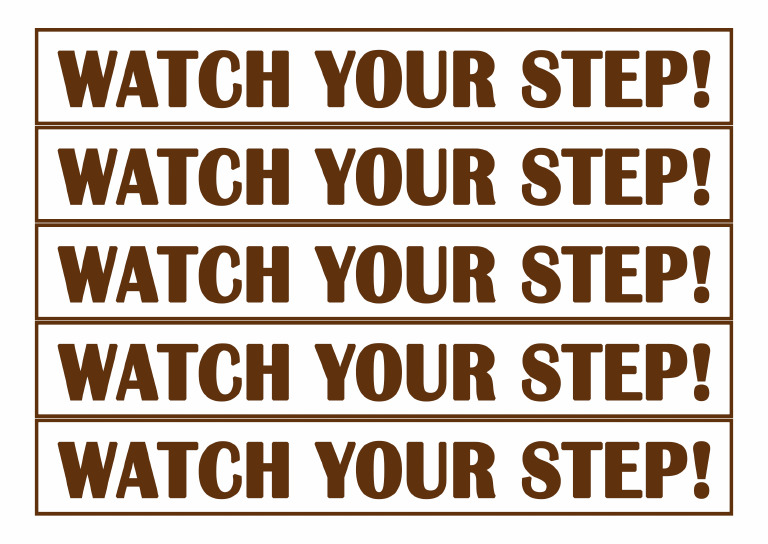 Watch Your Step | PDF