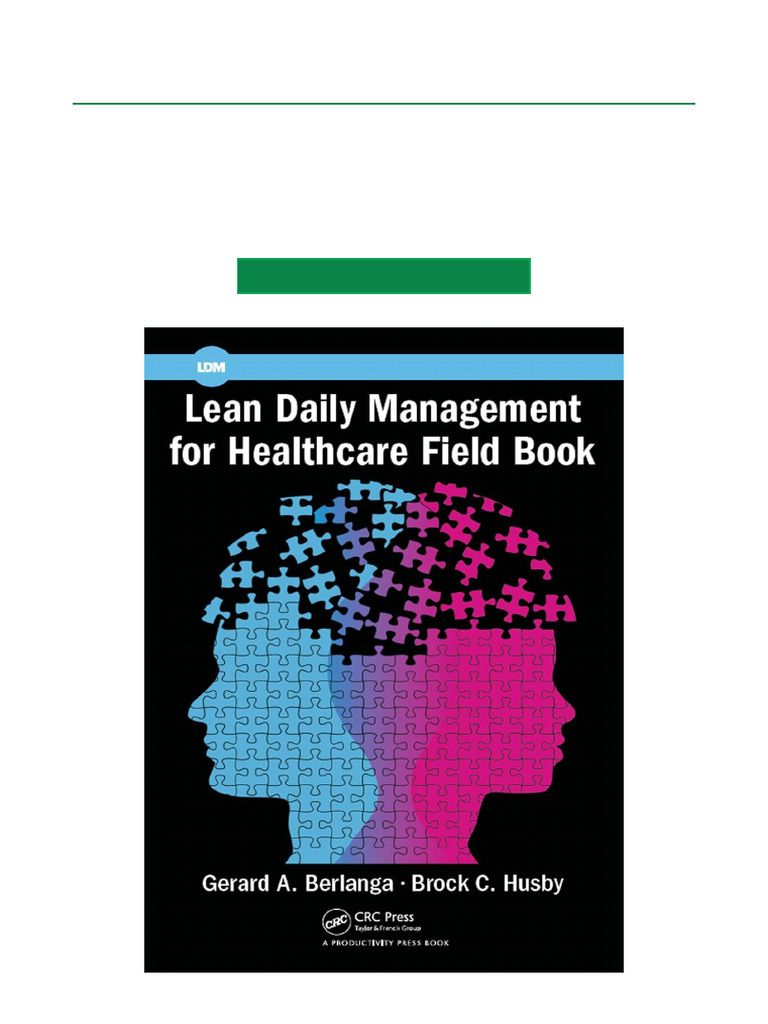 Lean Daily Management For Healthcare Field Book - 1th Edition Official ...