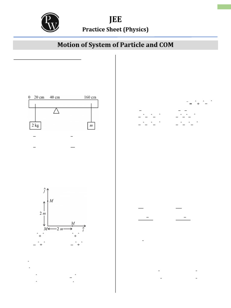 Practice Sheet_Motion of System of Particle and COM_(Tejas Prayas JEE ...