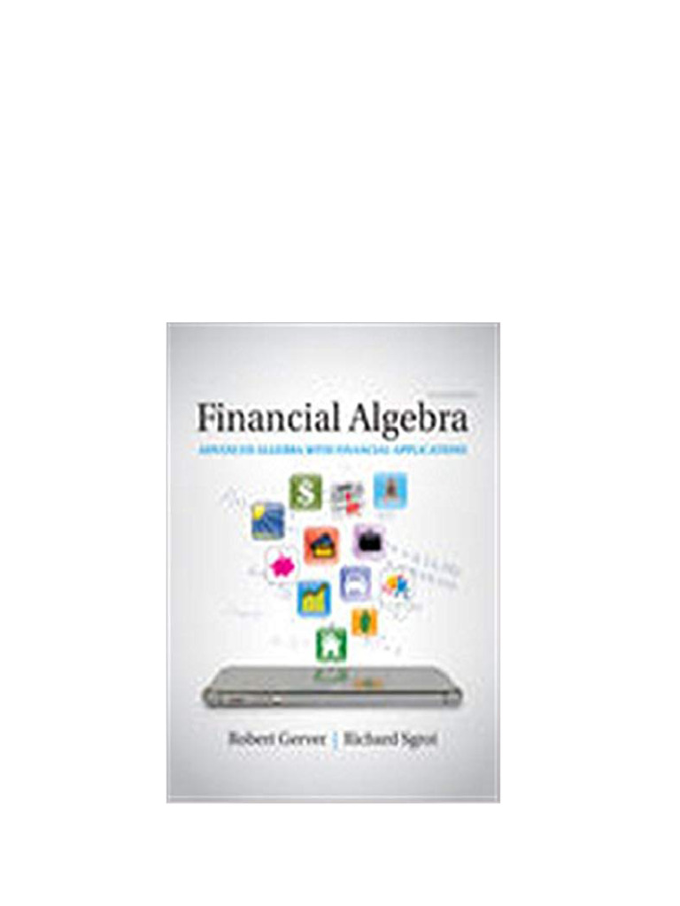 Test Bank For Financial Algebra: Advanced Algebra With Financial ...