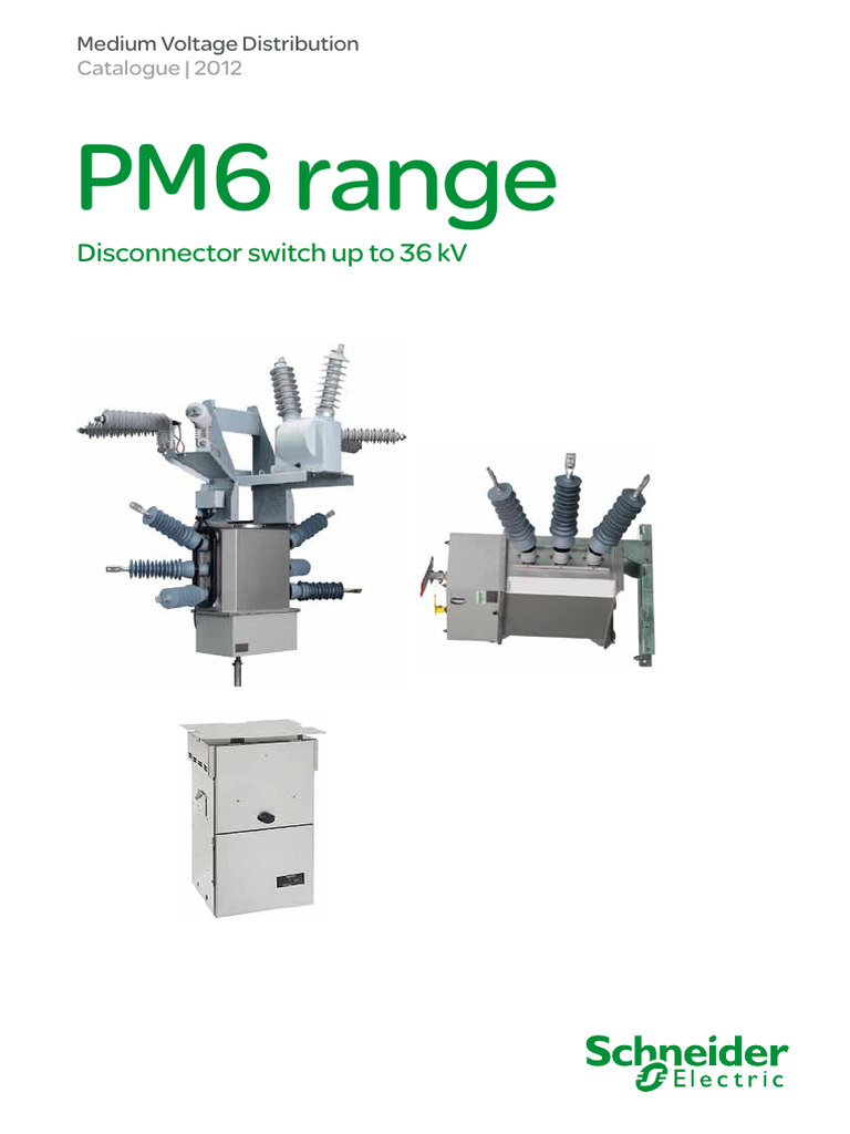 PM6 Medium Voltage Disconnector Switch | PDF | Power Supply | Transformer