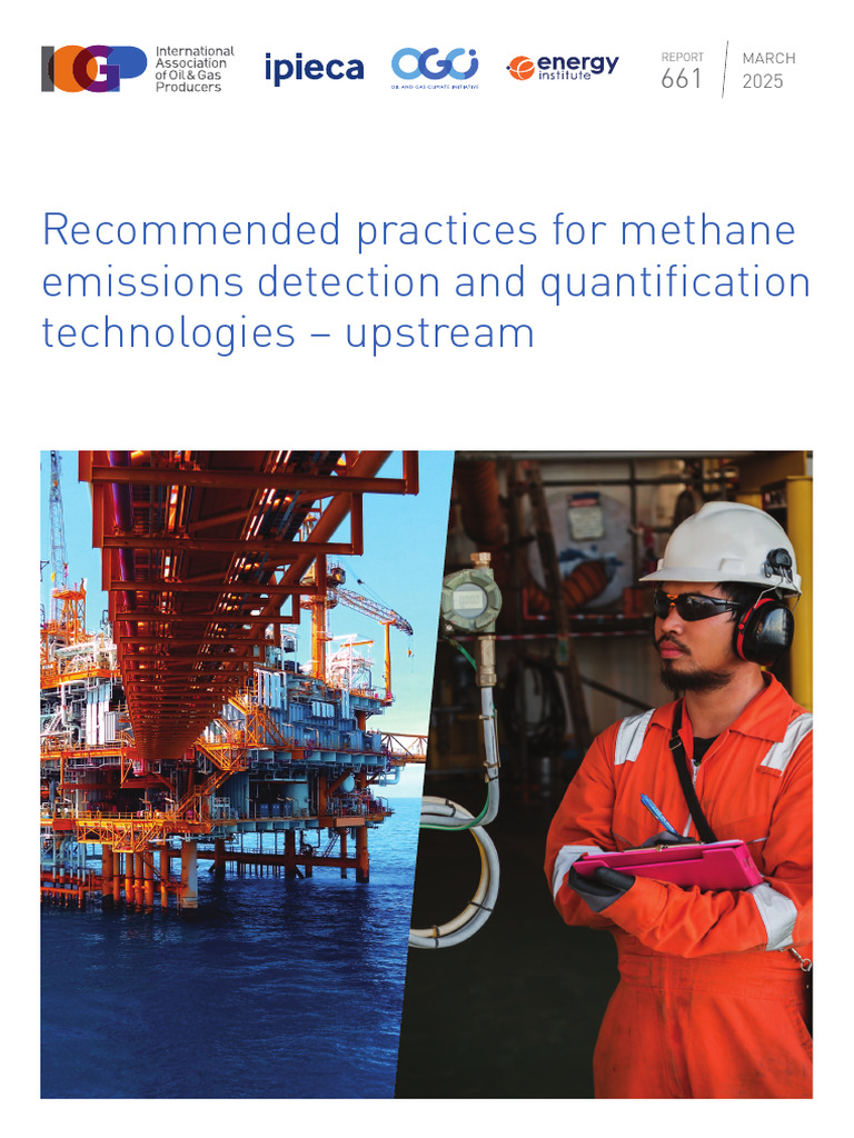 Recommended Practices For Methane Emissions Detection and Quantification Technologies - Upstream ...