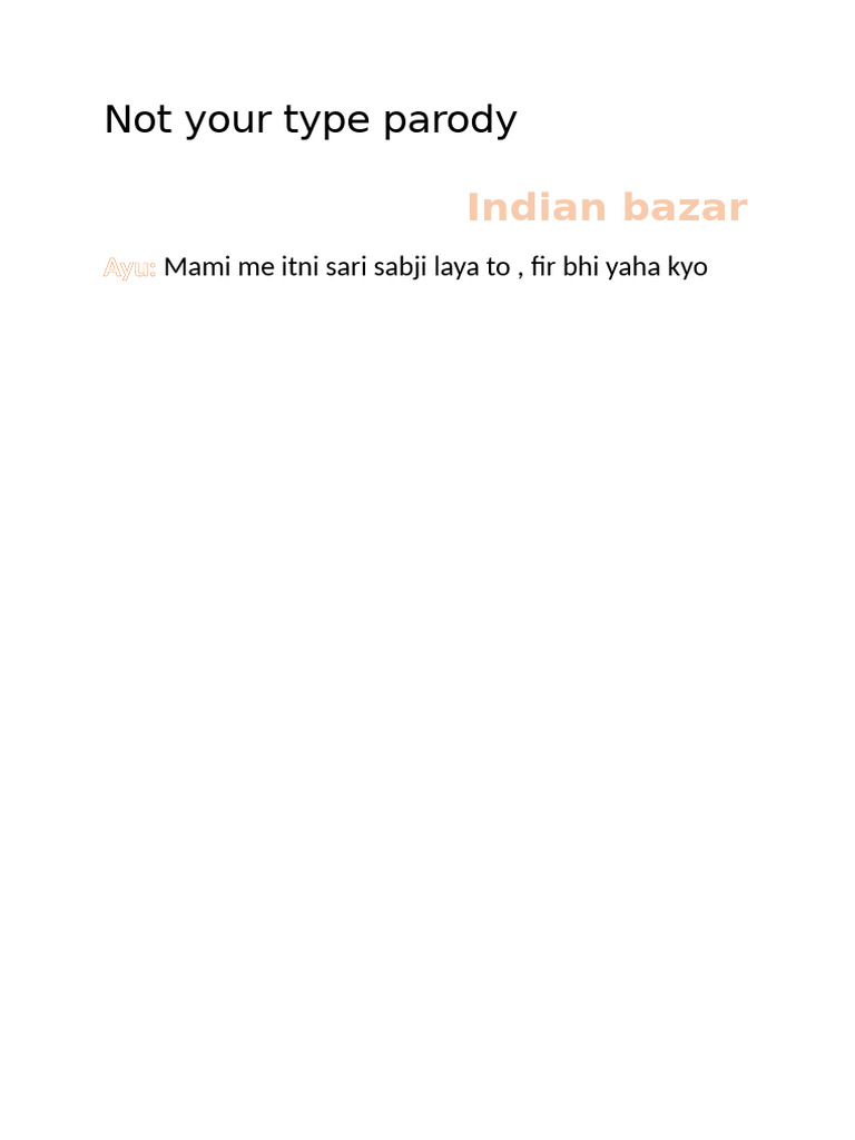 Not Your Type Parody | PDF