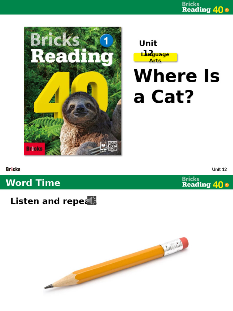 Bricks Reading 40 - L1 - SB - PPT - Unit 12 | PDF