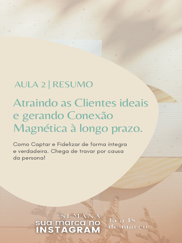 Resumo Aula 2 - Atraindo e Gerando Conexão | PDF | Marketing | Marca