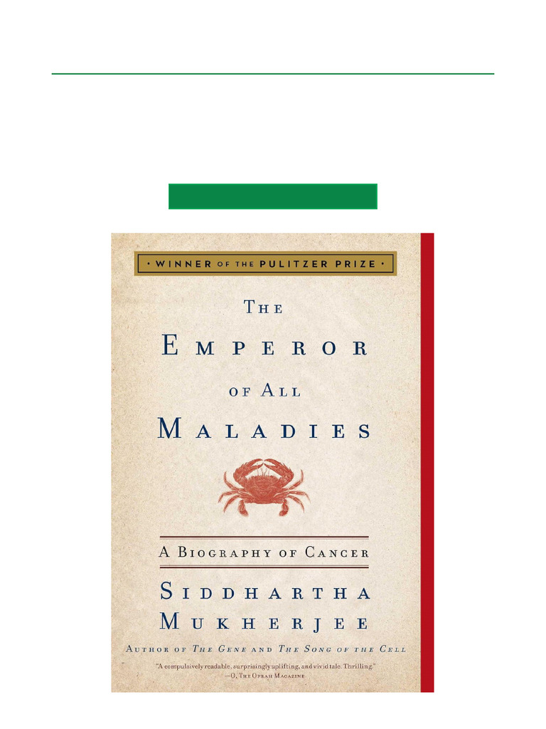 Download "The Emperor of All Maladies" PDF | PDF | Cancer | Medicine