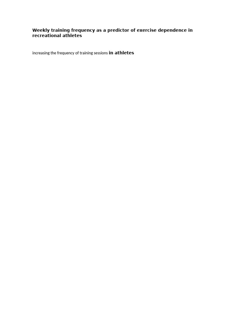 Training Frequency and Exercise Dependence | PDF
