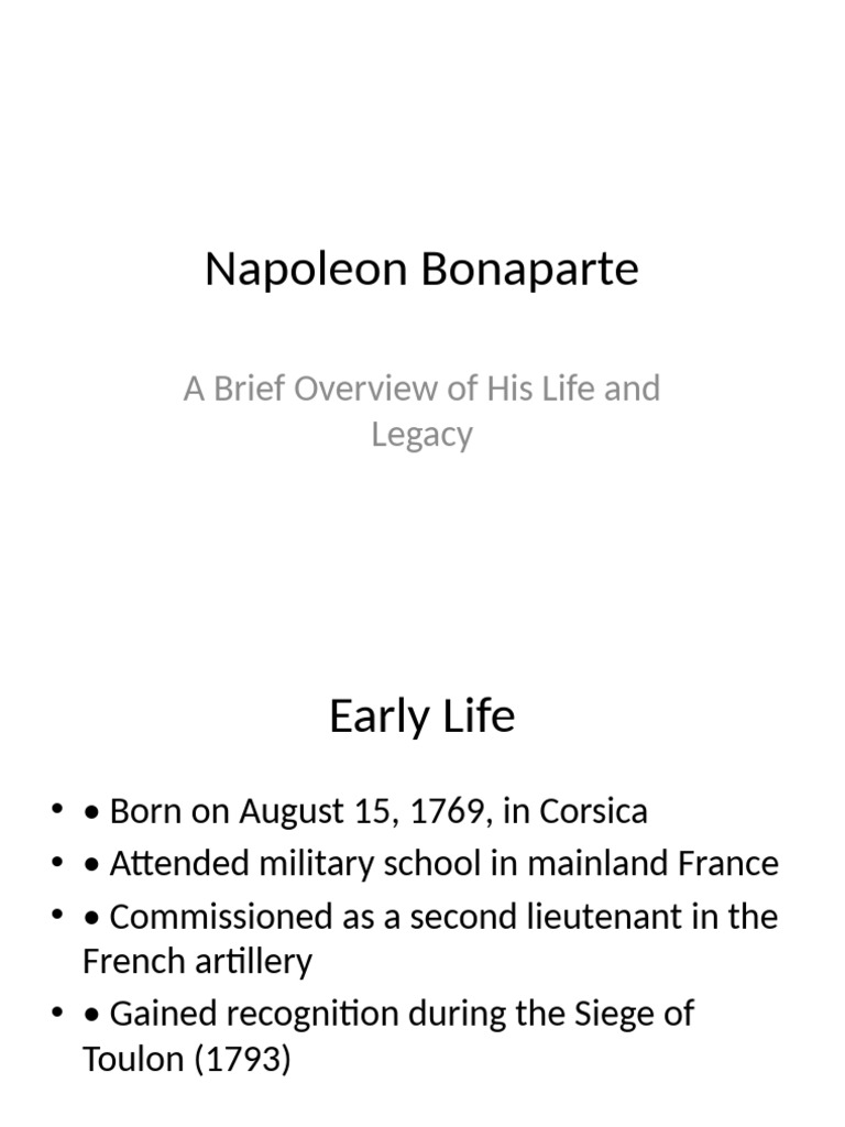 Napoleon Bonaparte: Life and Legacy | PDF
