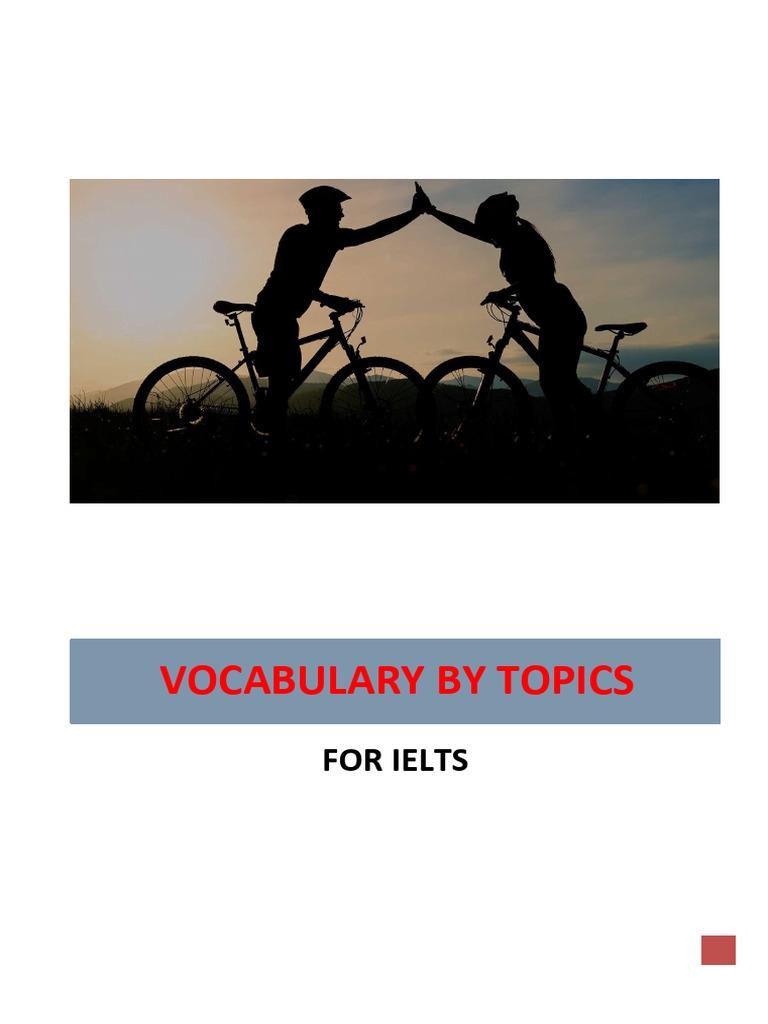 Vocabulary by Topics For IELTS Writing | PDF