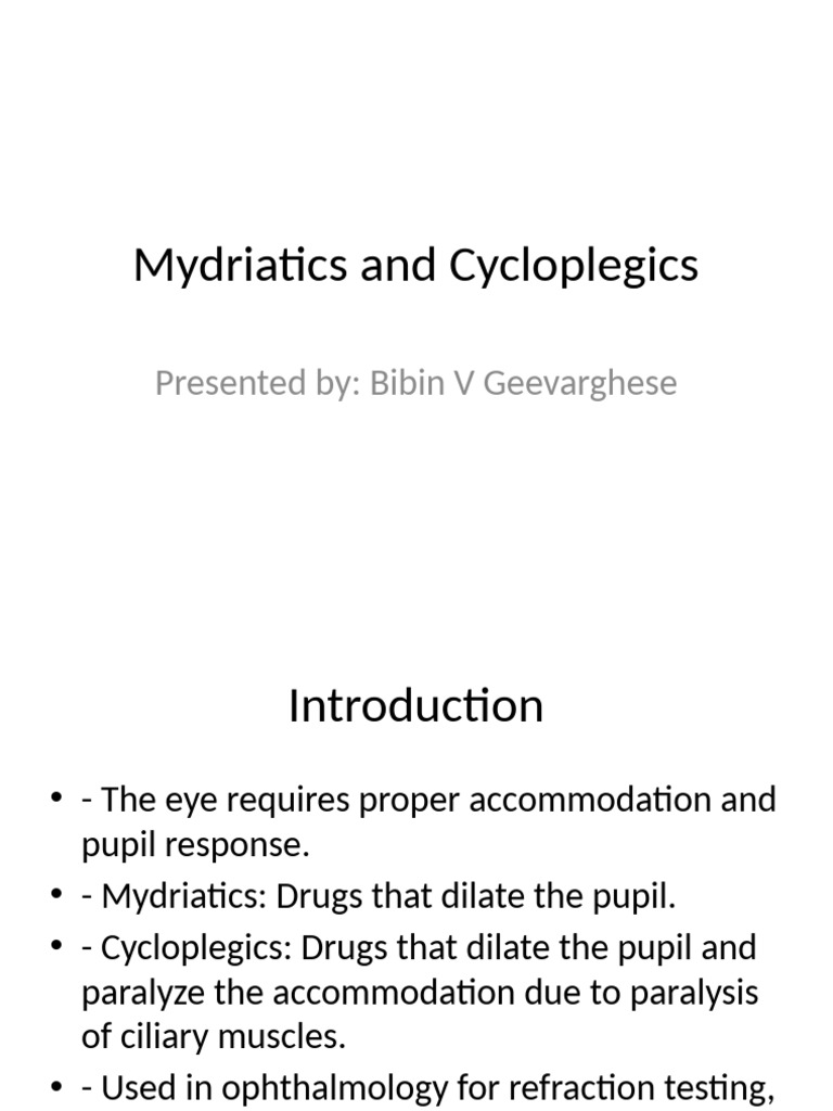 Mydriatics and Cycloplegics Presentation | PDF | Human Eye | Ophthalmology