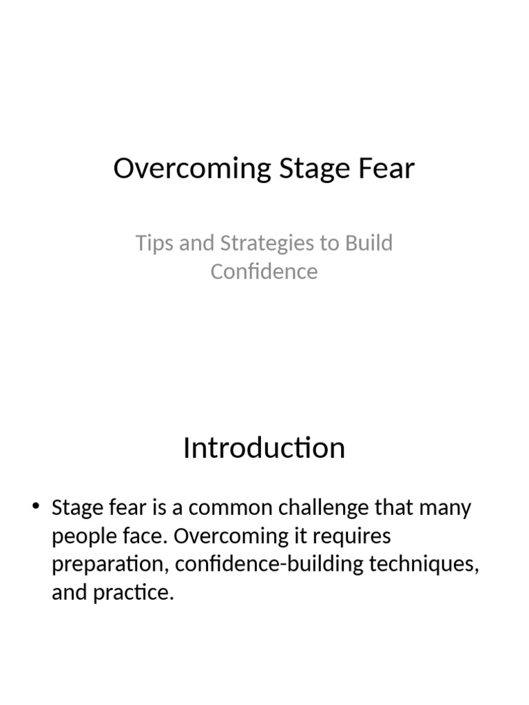 Overcoming Stage Fear: Confidence Tips | PDF