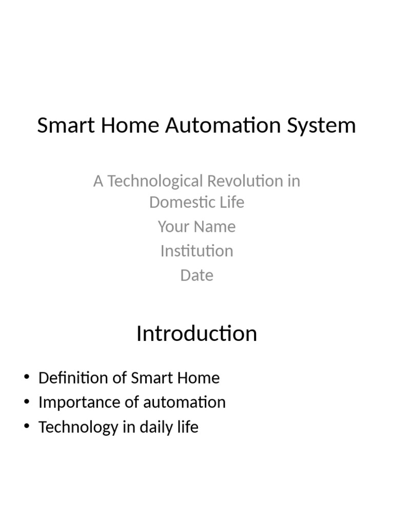 Smart Home Automation Detailed Presentation Pdf