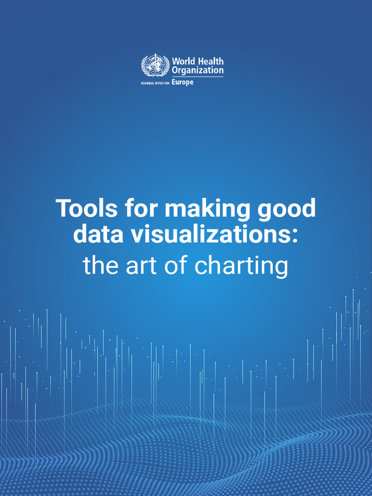 12. Tools for making good data visualizations; the art of charting ...
