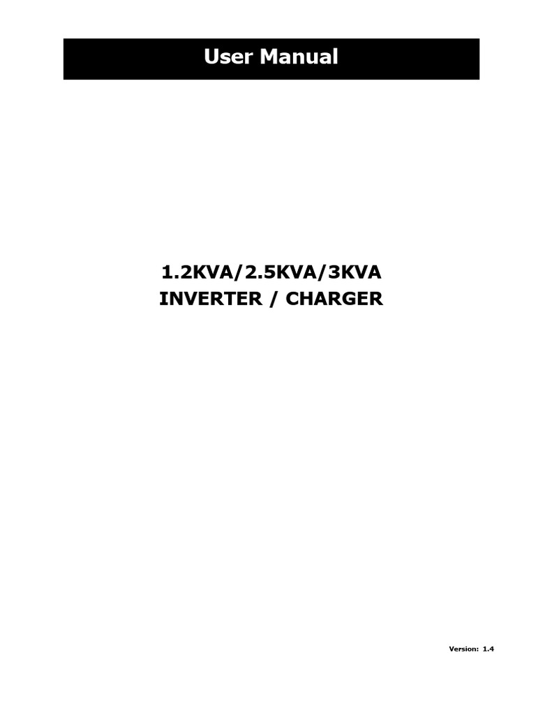 Inverter/Charger User Manual 1.4 | PDF | Battery Charger | Power Inverter