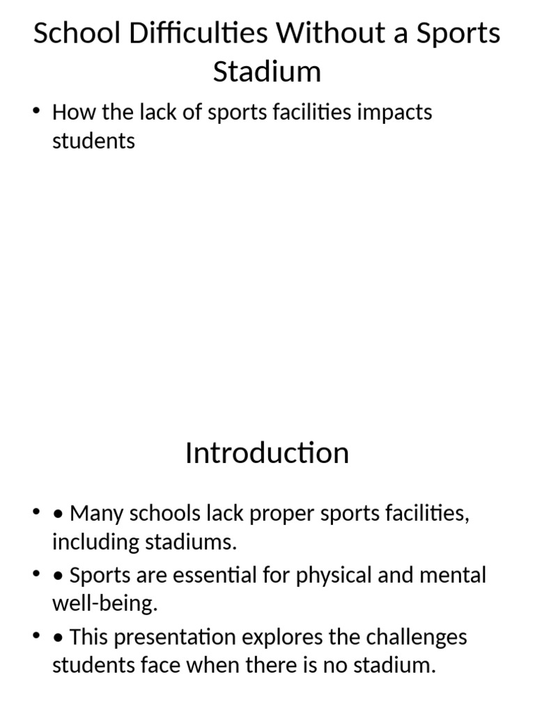 Impact of No Sports Stadium on Students | PDF