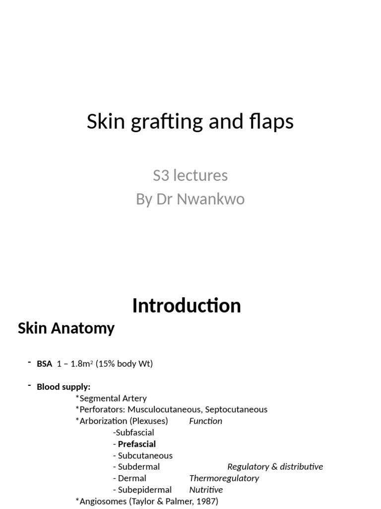 Skin Grafting and Flaps S3 Lectures | PDF | Skin