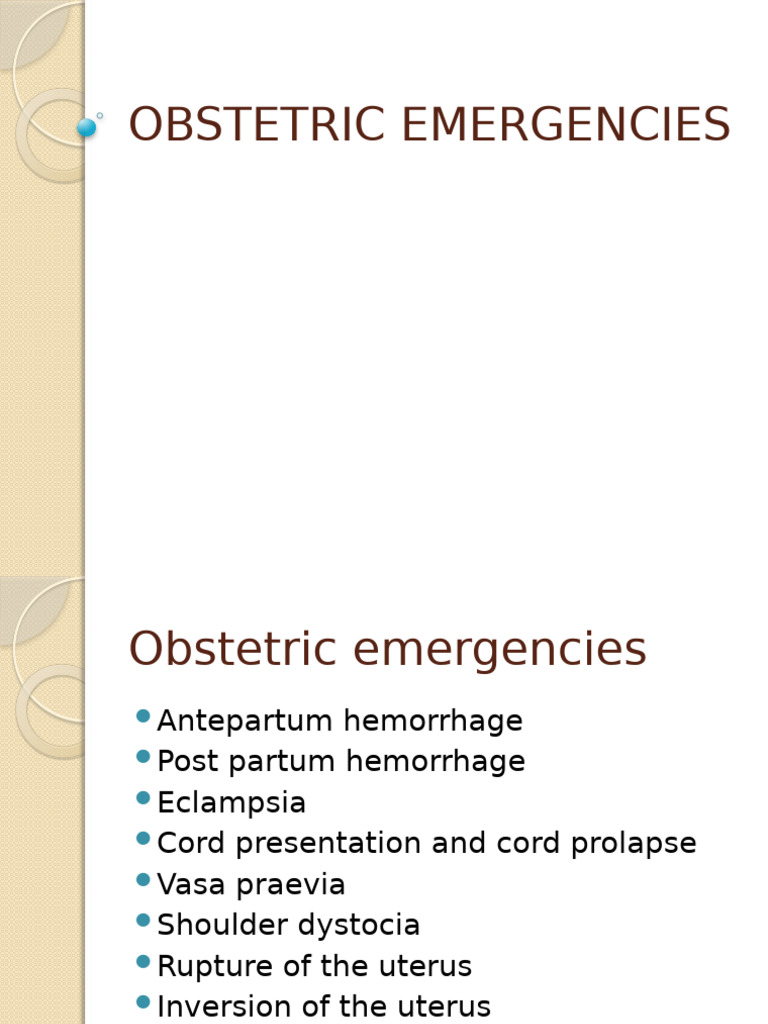 Obstetric Emergencies | PDF | Childbirth | Uterus