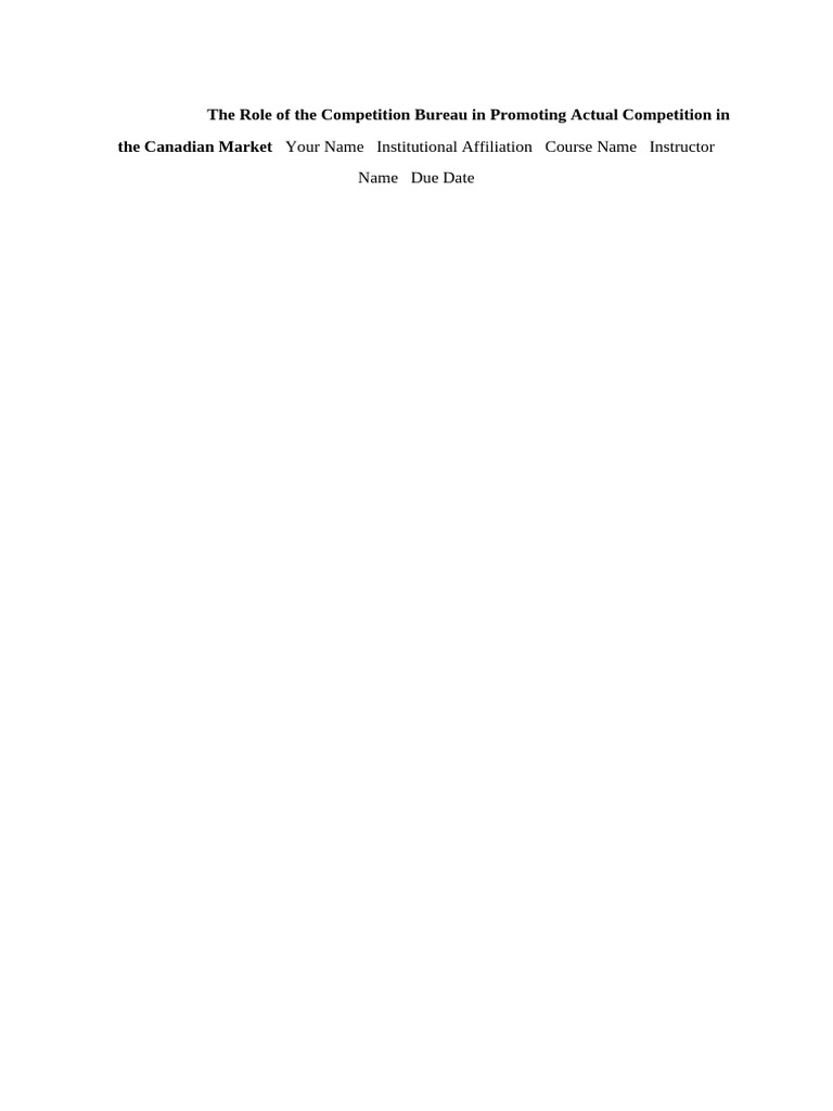 The Role of The Competition Bureau in Promoting Actual Competition in ...