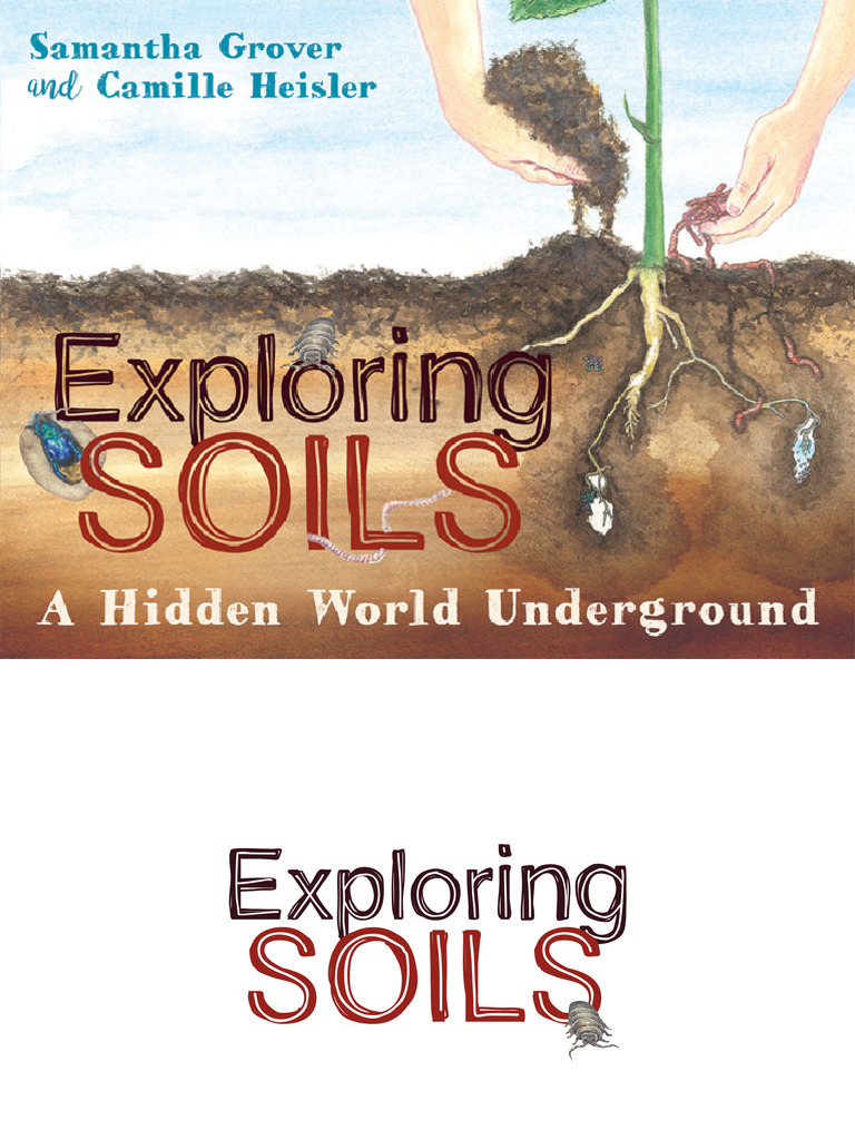 Exploring Soils: A Hidden World | PDF | Soil | Horticulture