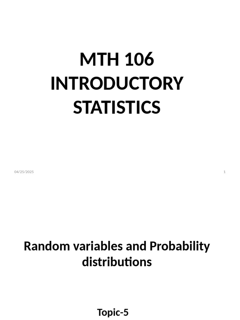 Lecture 5-RV And-Probability Distributions-MTH 106-Second Draft | PDF | Probability Distribution ...