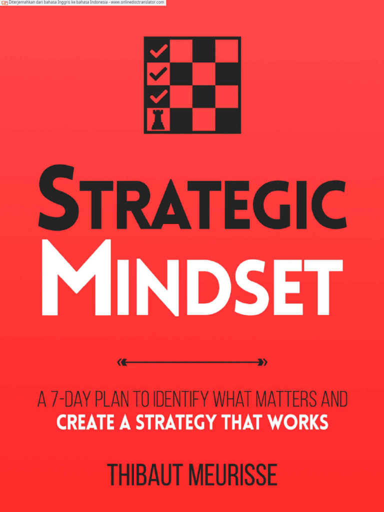 Strategic Mindset A 7-Day Plan To Identify What Matters and Create A ...