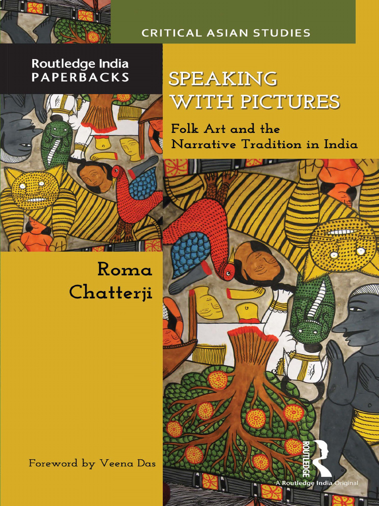 (Critical Asian Studies) Roma Chatterji - Speaking With Pictures_ Folk ...