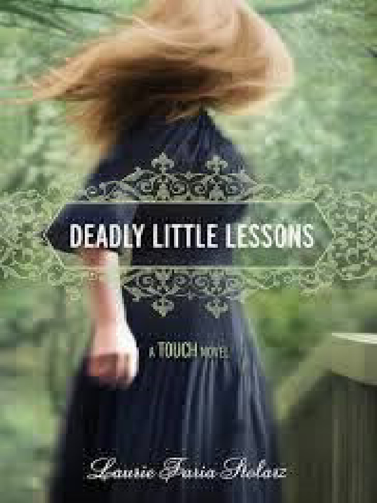 Deadly Little Lessons (Tomo 5) - Laurie Faria | PDF