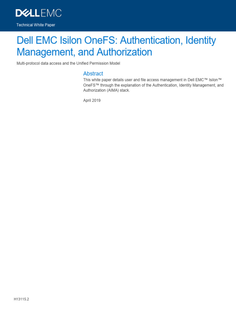 EMC Isilon ONEfs MultiProtocol Security Untangled - Authentication - Identity - Management ...
