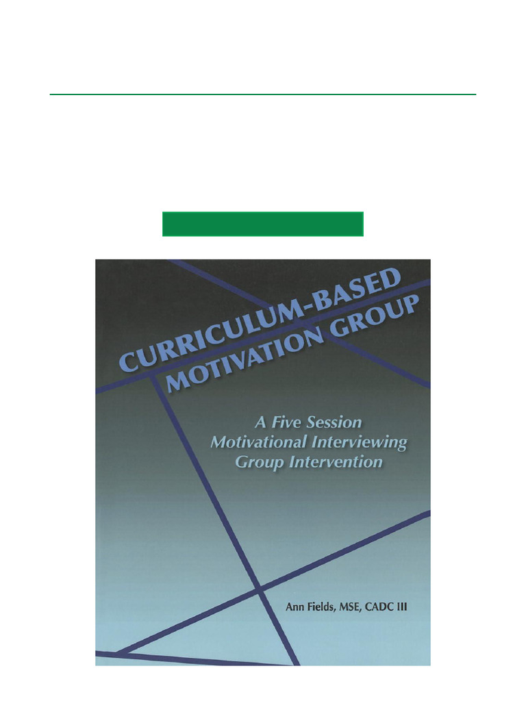 Curriculum Based Motivation Group A Five Session Motivational ...
