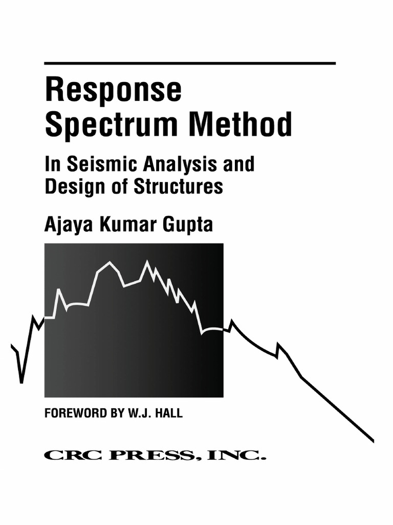 Response Spectrum Method in Seismic Analysis and Design of Structures - 24!10!30!18!14 - 20 ...