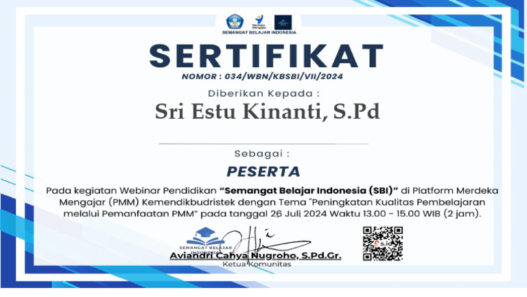 Sertifikat - Guru Masa Kini - Webinar Peningkatan Kualitas Pembelajaran PMM - Sri Estu Kinanti ...