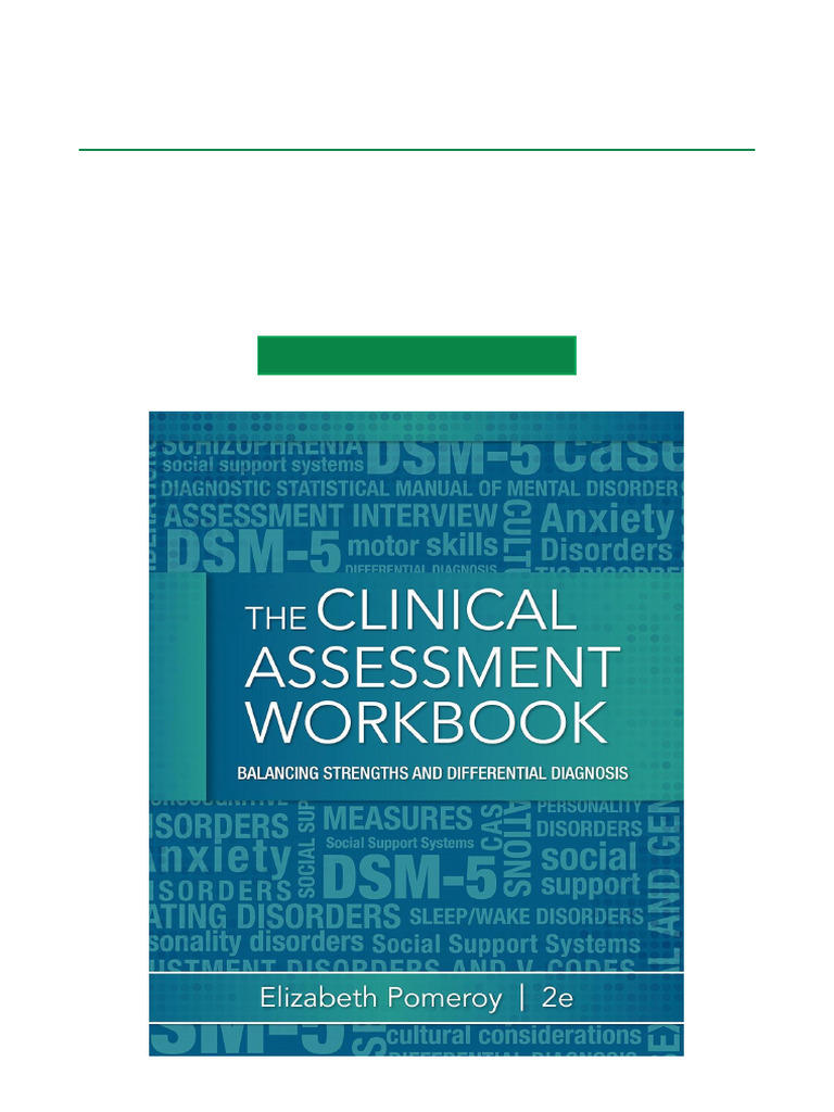 Clinical Assessment Workbook Balancing Strengths and Differential ...