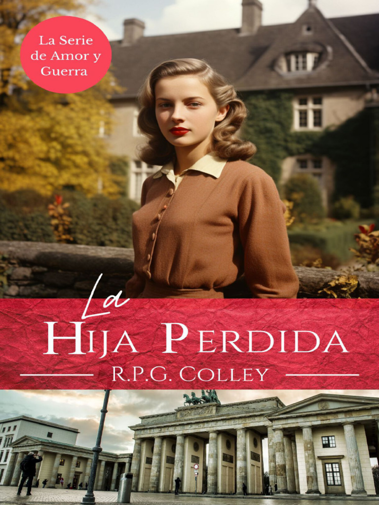 01 - La Hija Perdida - R.P.G. Colley | PDF | Amor