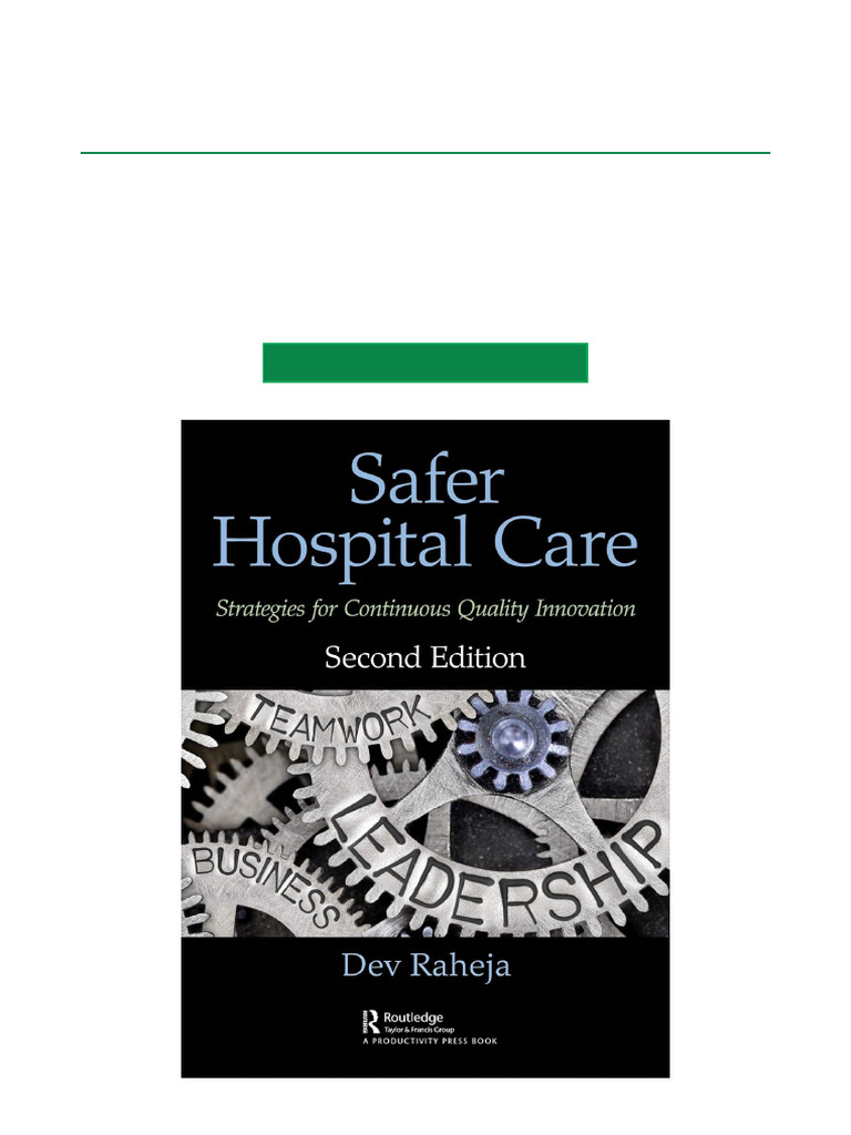 Safer Hospital Care Strategies For Continuous Quality Innovation, 2nd ...