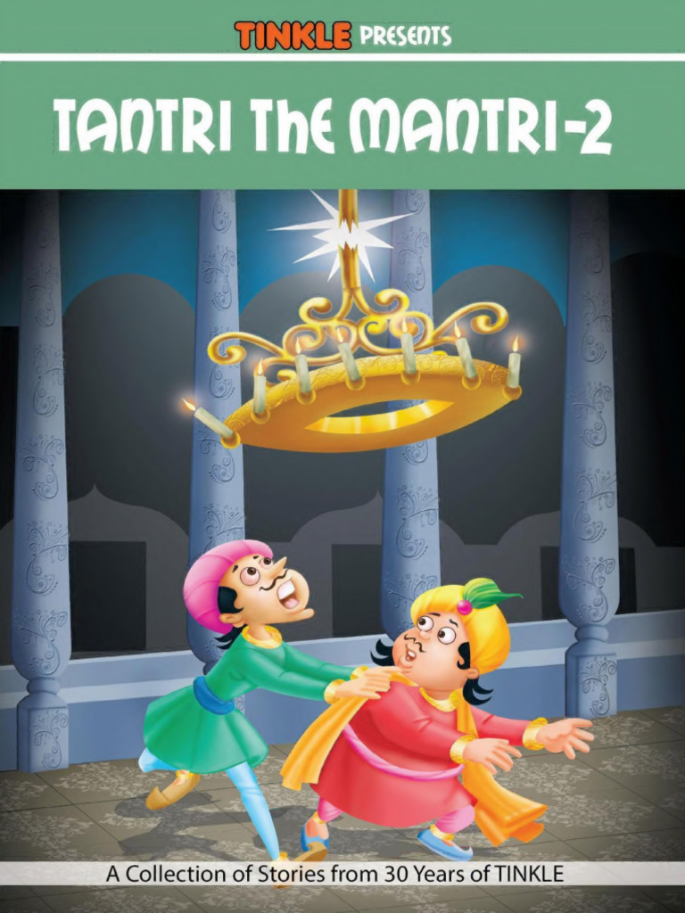 Tinkle Books Collection - Tinkle TANTRI The MANTRI (VOL - 2) - PDF Room ...