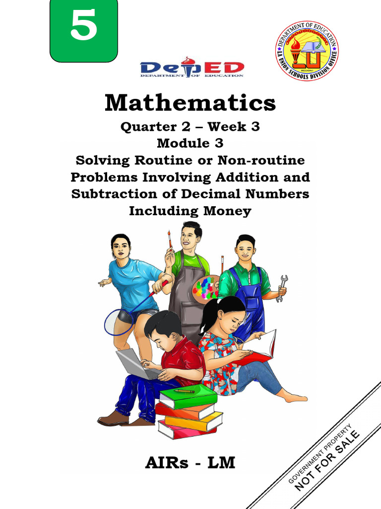 MATHEMATICS-5_Q2-Week-3-Module-3-Solving Routine or Non-routine Problems Involving Addition and ...