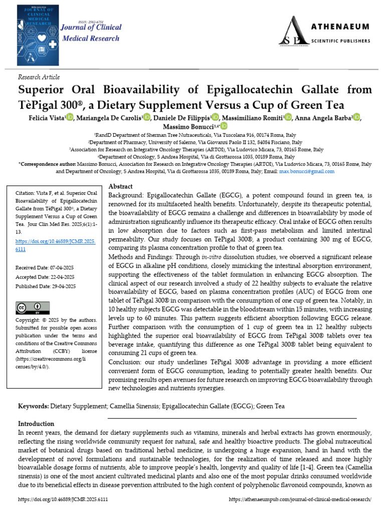 Superior Oral Bioavailability of Epigallocatechin Gallate From TePigal ...